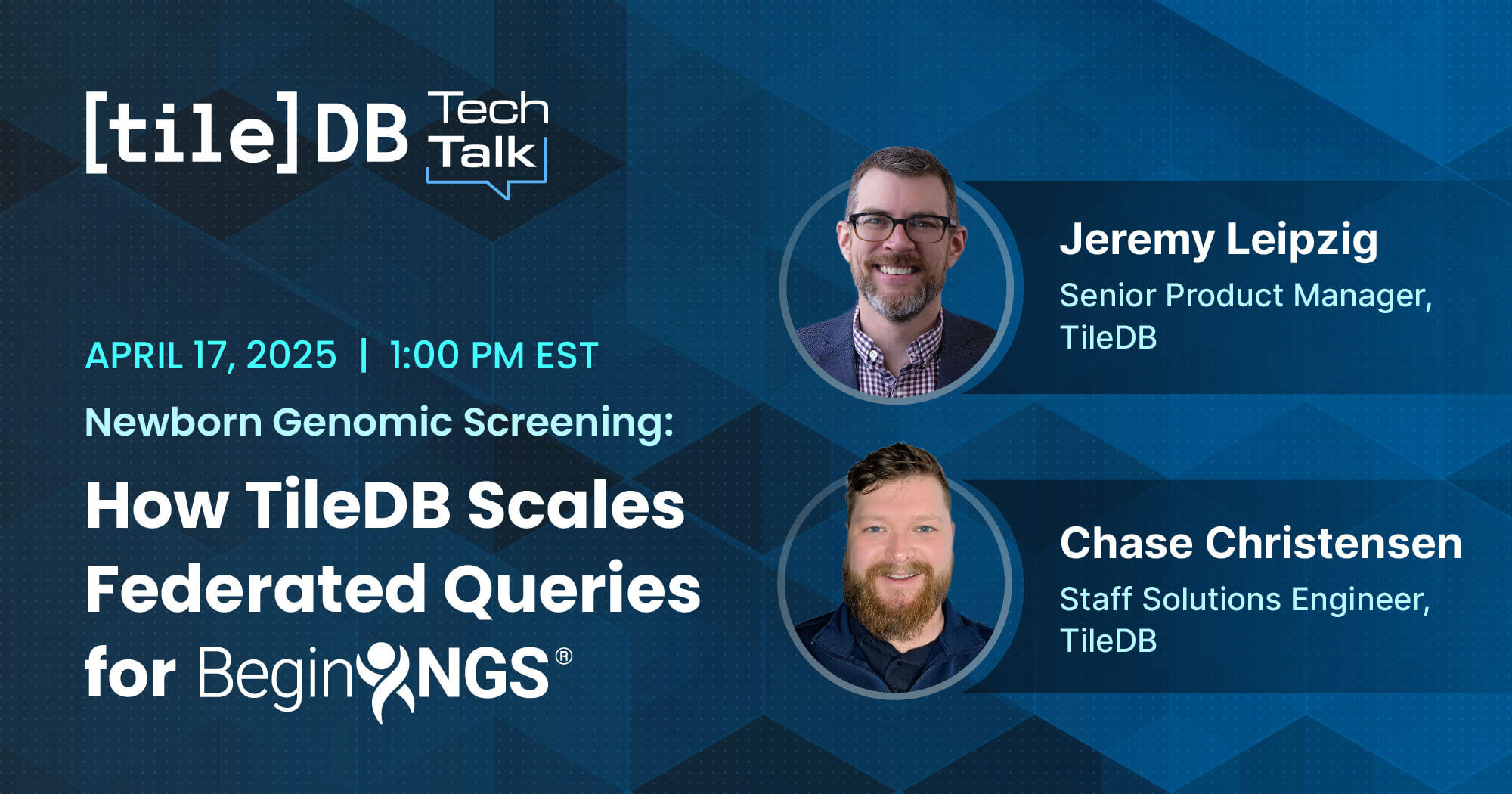 [TileDB Tech Talk] How TileDB Scales Federated Queries for BeginNGS